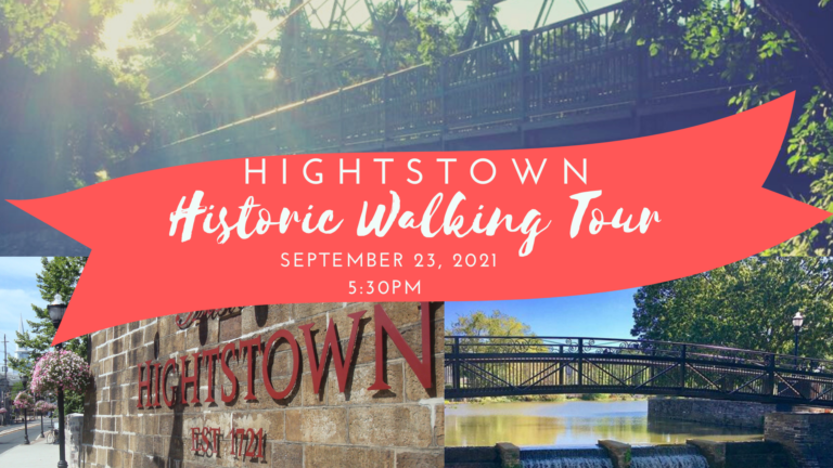 Historic Walking Tour September 2021 – Hightstown Borough